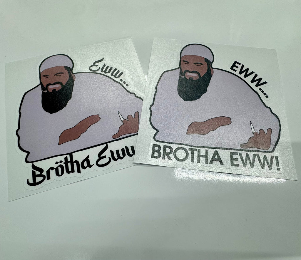 Ewww… BROTHA! Funny Sticker / Decal – XRacing Motorsport